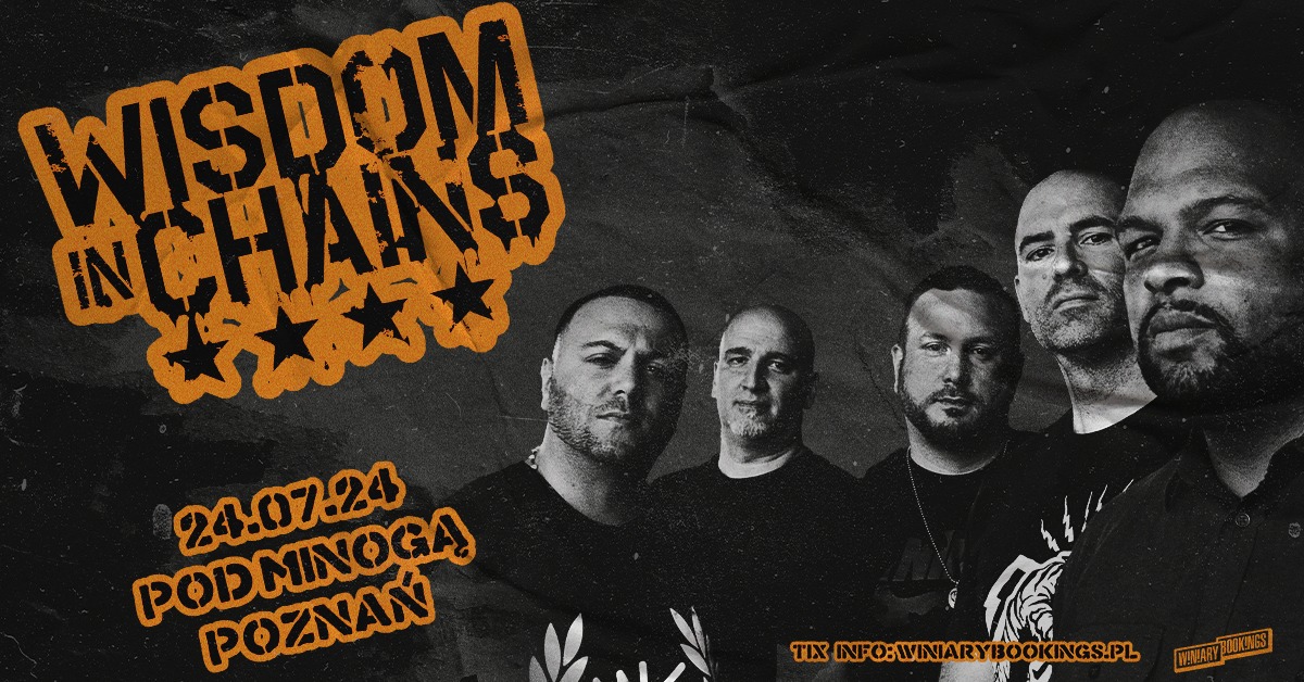 Wisdom in Chains : All in Poznan